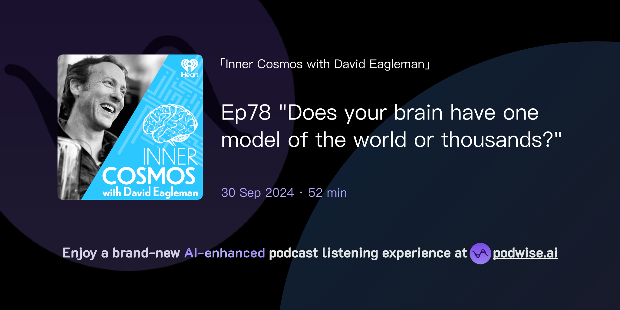 Ep78 "Does your brain have one model of the world or thousands ...
