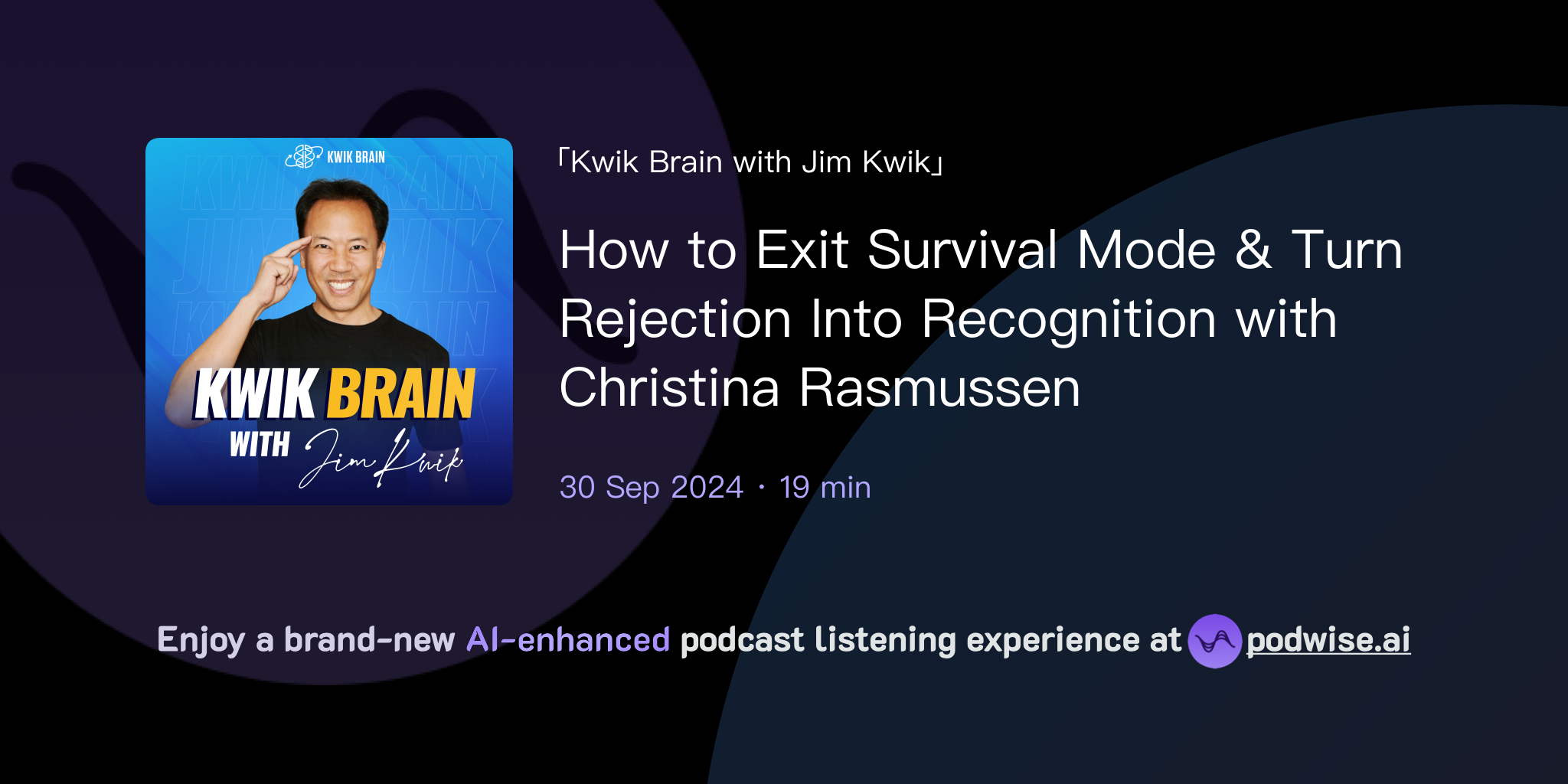 How to Exit Survival Mode & Turn Rejection Into Recognition with Christina Rasmussen | Kwik ...