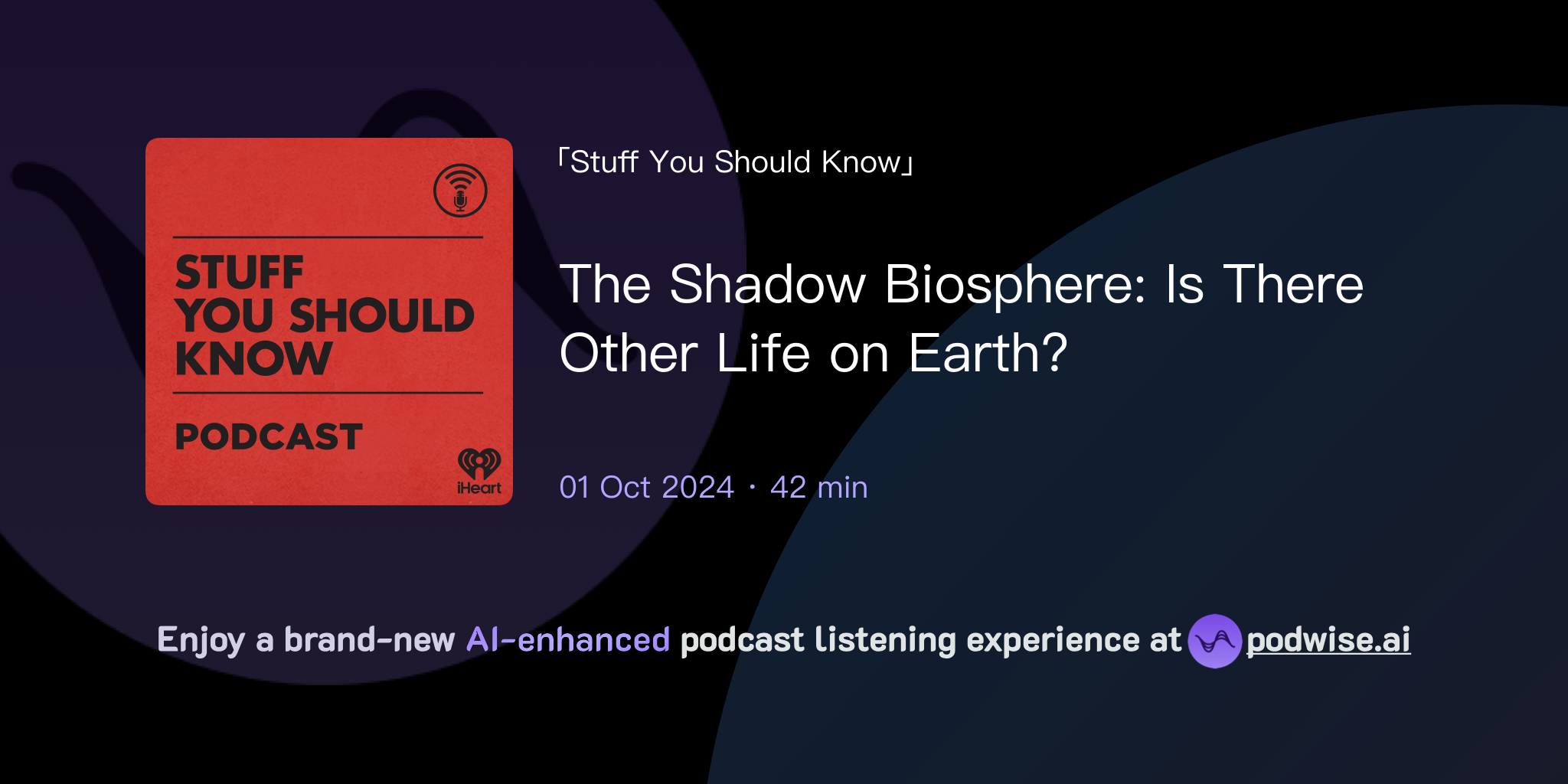 The Shadow Biosphere: Is There Other Life on Earth? | Stuff You Should ...