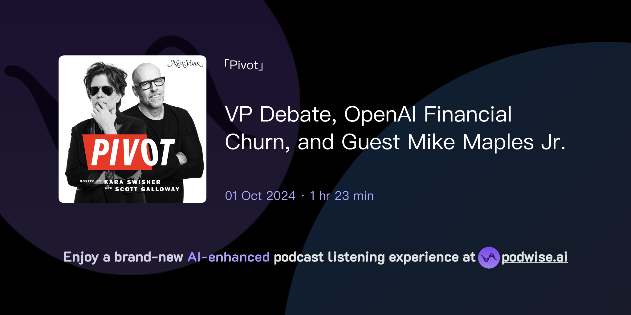 VP Debate, OpenAI Financial Churn, and Guest Mike Maples Jr. | Pivot ...
