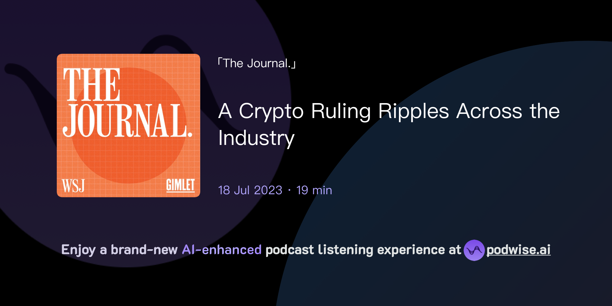 A Crypto Ruling Ripples Across The Industry The Journal Podwise