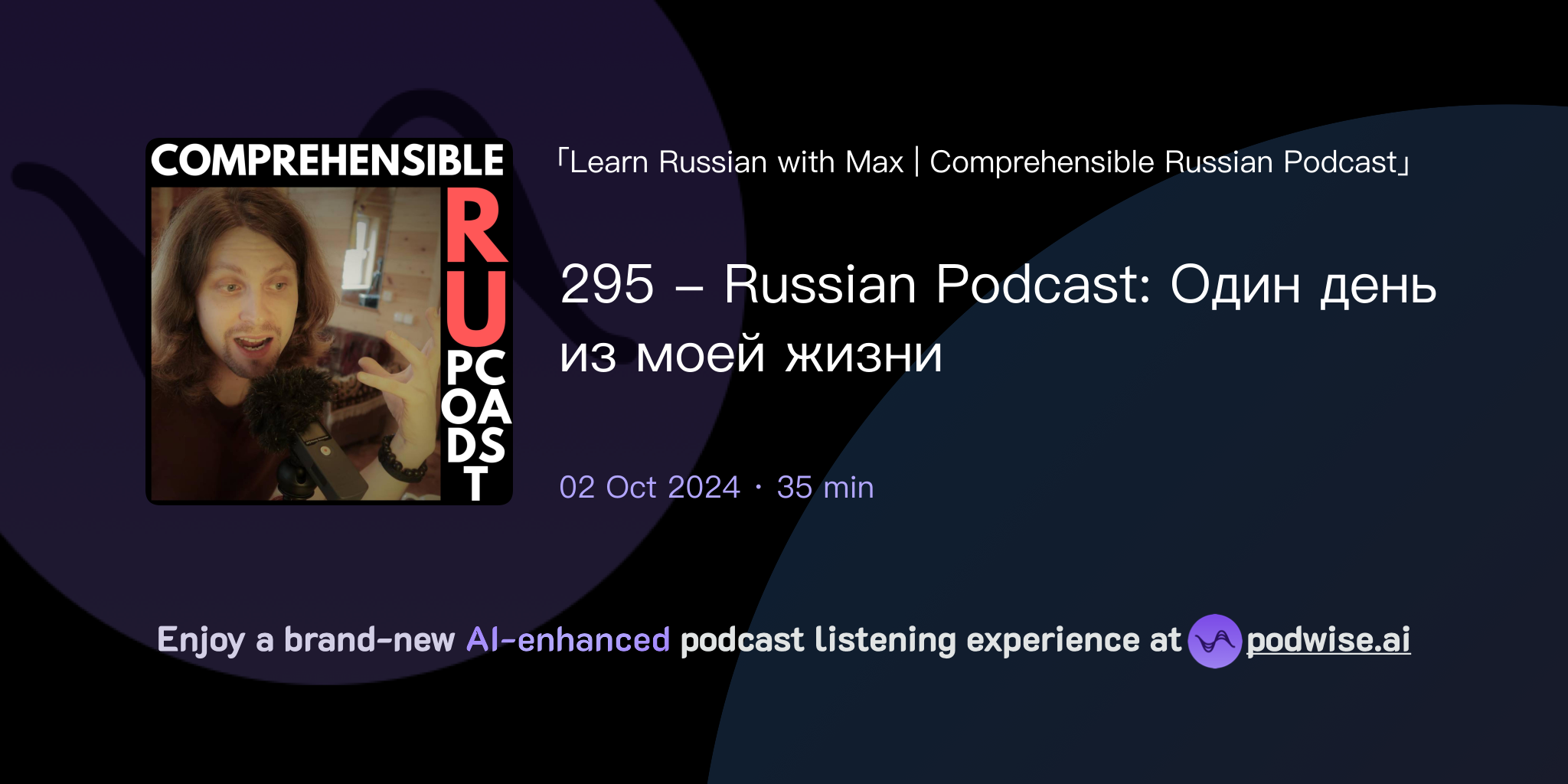 295 - Russian Podcast: Один день из моей жизни | Learn Russian with Max ...