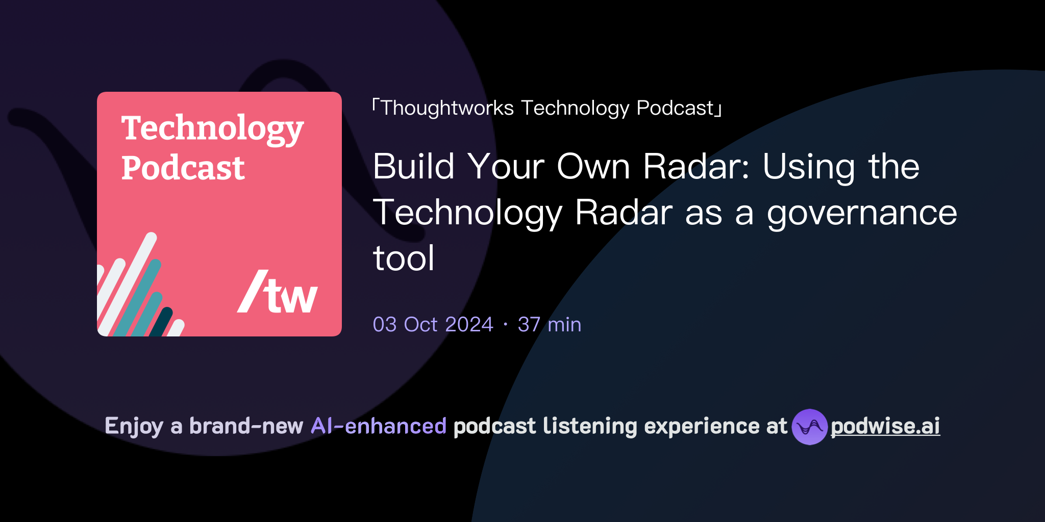 Build Your Own Radar: Using the Technology Radar as a governance tool | Thoughtworks Technology ...