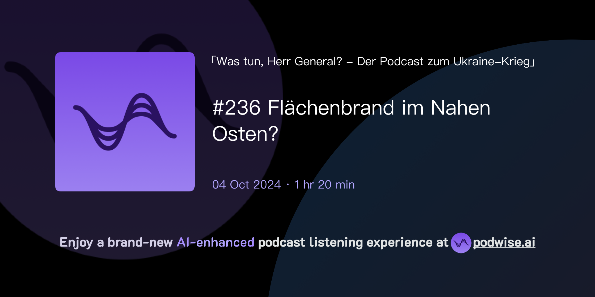 #236 Flächenbrand im Nahen Osten? | Was tun, Herr General? - Der ...