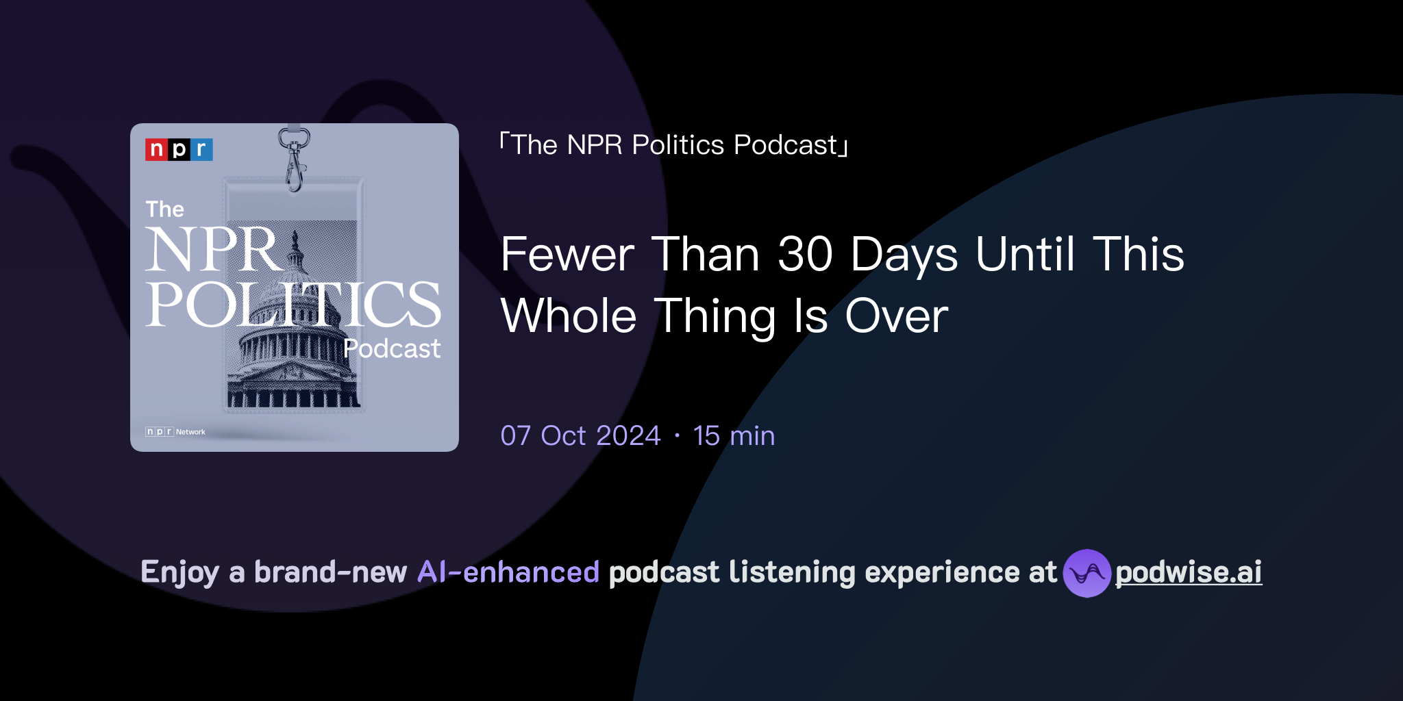 Fewer Than 30 Days Until This Whole Thing Is Over | The NPR Politics ...