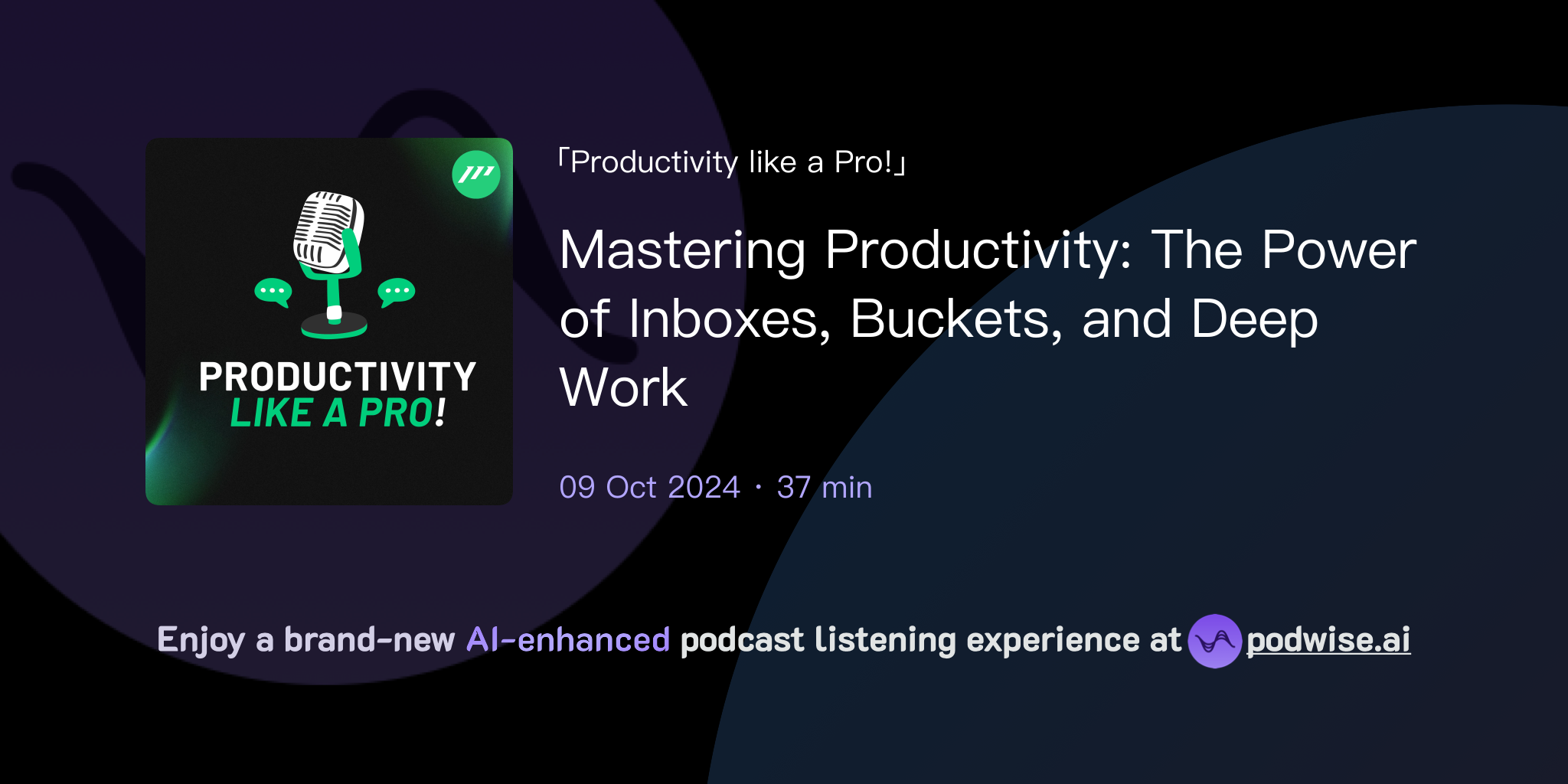 Mastering Productivity: The Power of Inboxes, Buckets, and Deep Work ...