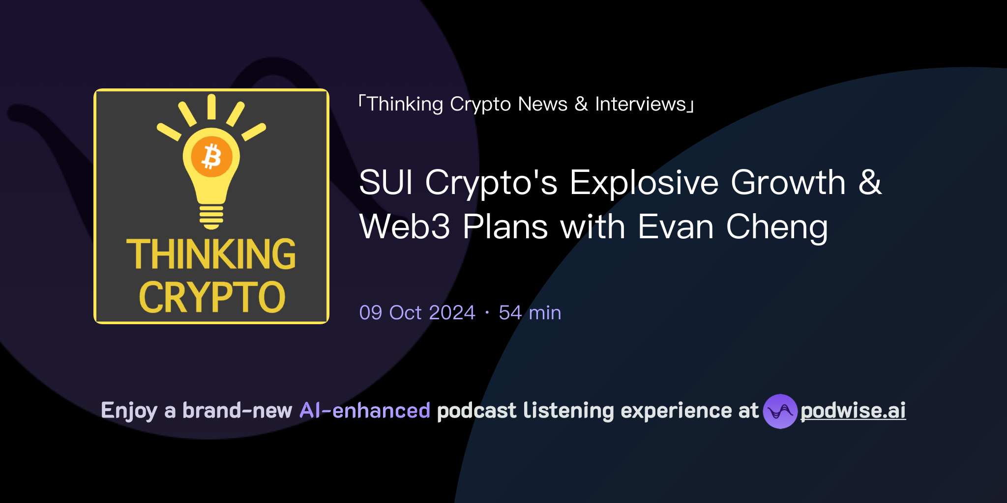 SUI Crypto's Explosive Growth & Web3 Plans with Evan Cheng | Thinking Crypto News & Interviews ...