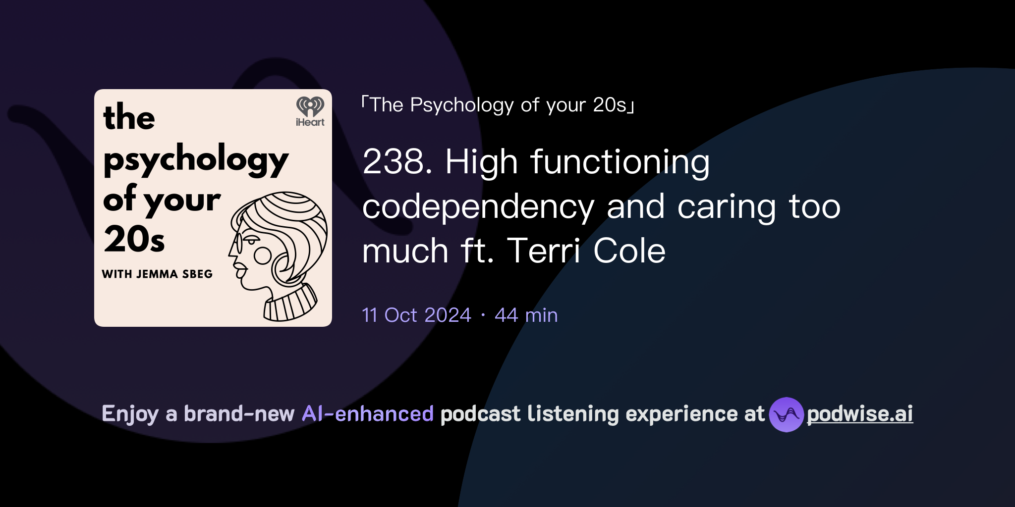 238. High functioning codependency and caring too much ft. Terri Cole ...
