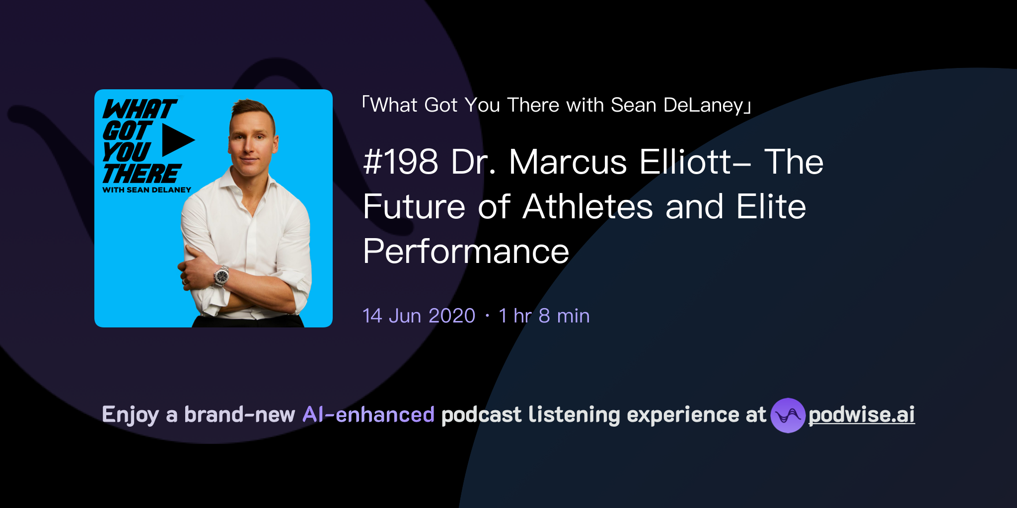 #198 Dr. Marcus Elliott- The Future of Athletes and Elite Performance ...