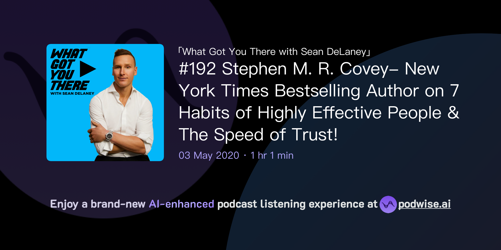 #192 Stephen M. R. Covey- New York Times Bestselling Author on 7 Habits ...