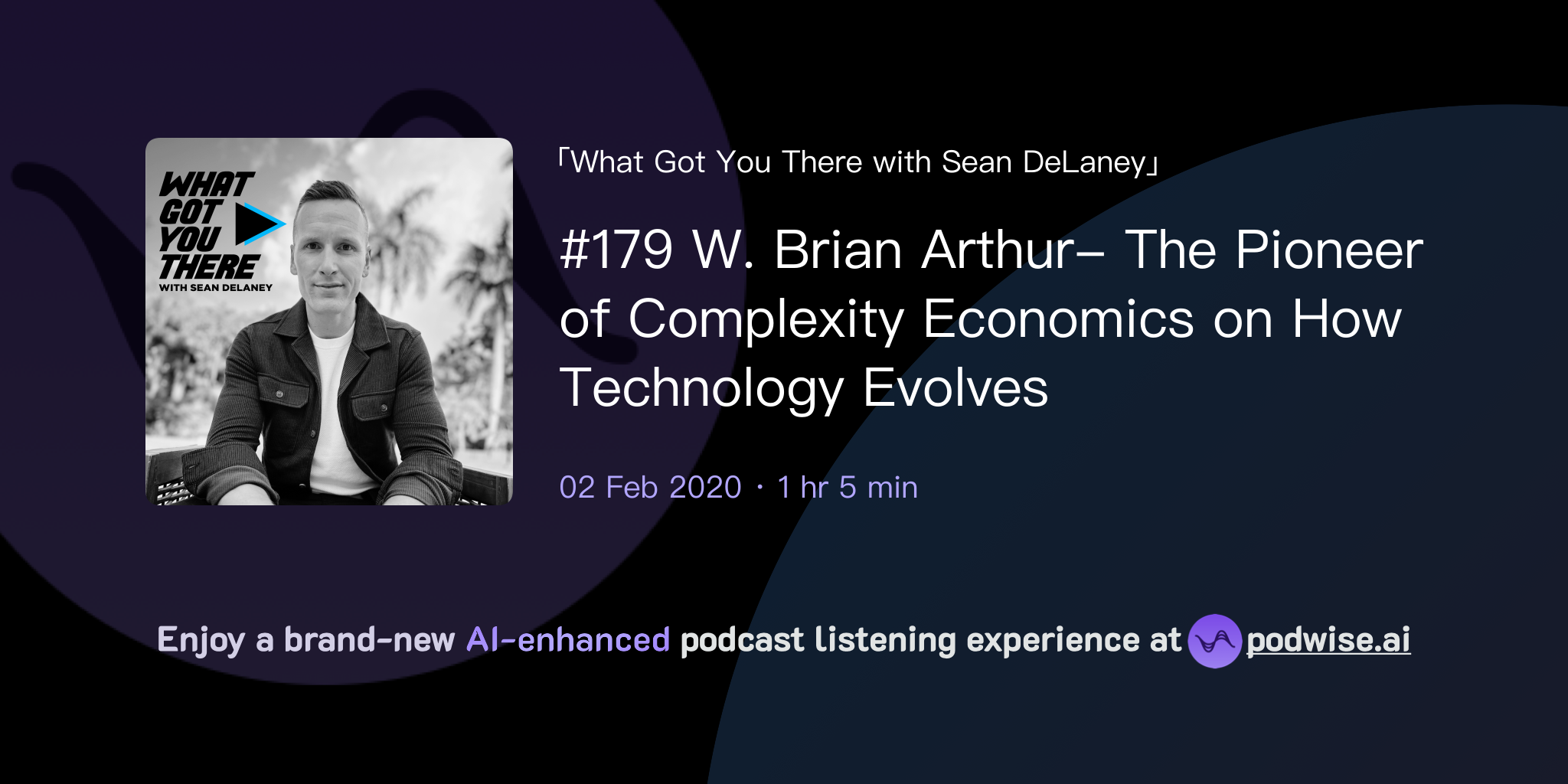 #179 W. Brian Arthur- The Pioneer of Complexity Economics on How ...