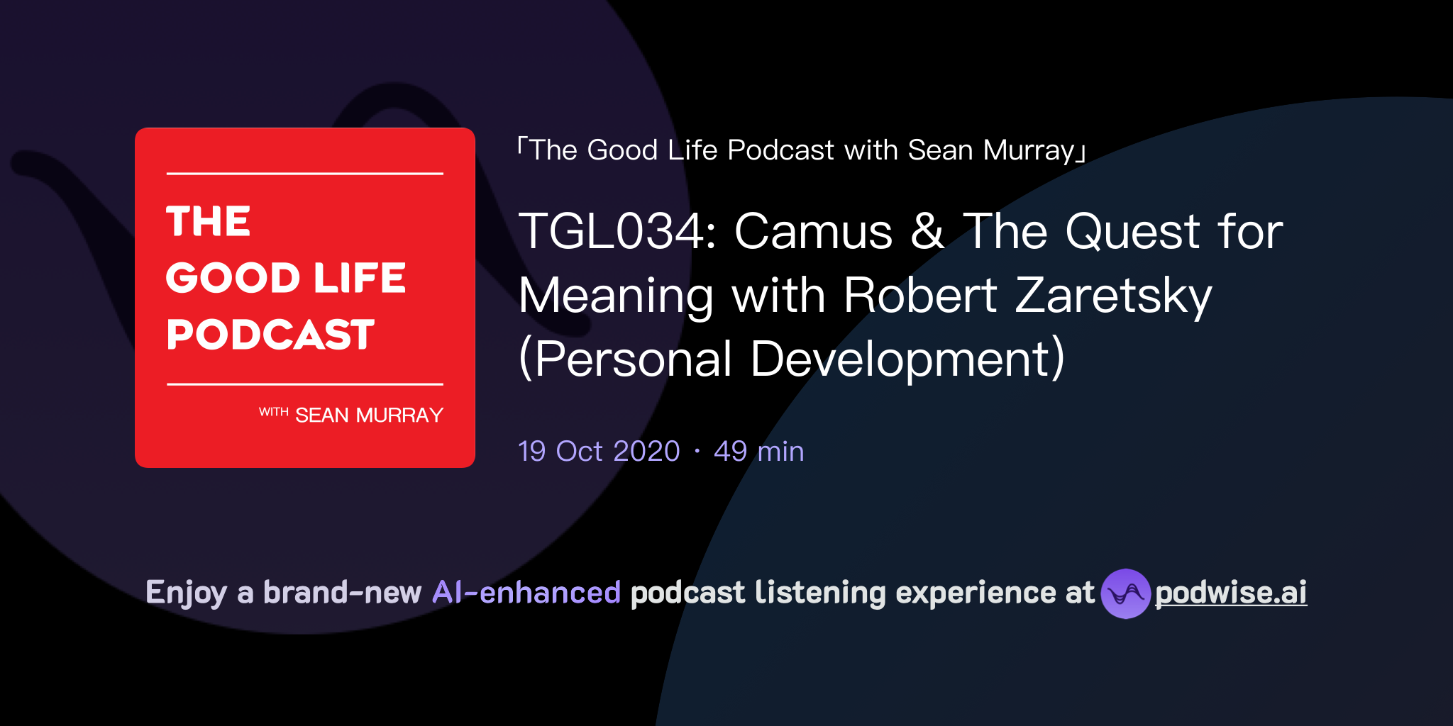 TGL034: Camus & The Quest for Meaning with Robert Zaretsky (Personal ...