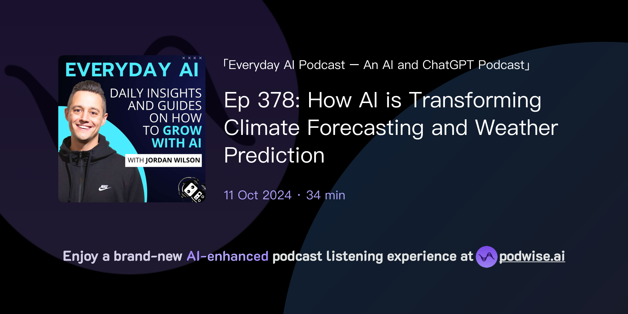 Ep 378: How AI is Transforming Climate Forecasting and Weather ...