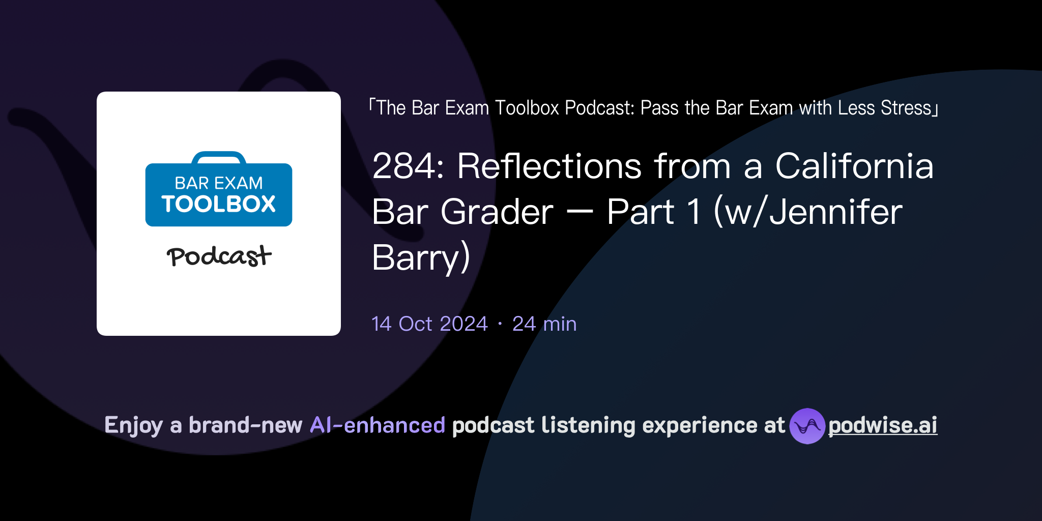 284: Reflections from a California Bar Grader – Part 1 (w/Jennifer ...