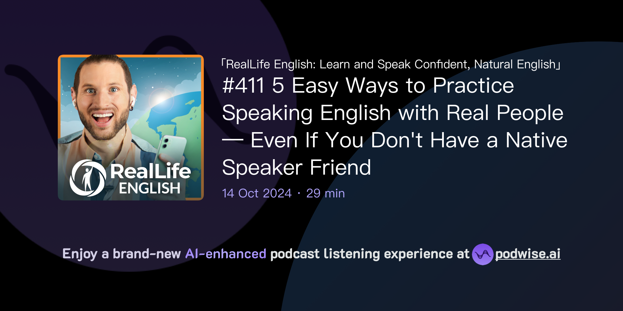 #411 5 Easy Ways to Practice Speaking English with Real People — Even ...