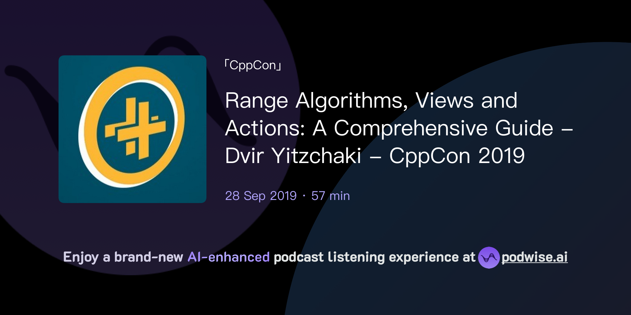 Range Algorithms, Views and Actions: A Comprehensive Guide - Dvir Yitzchaki - CppCon 2019 ...