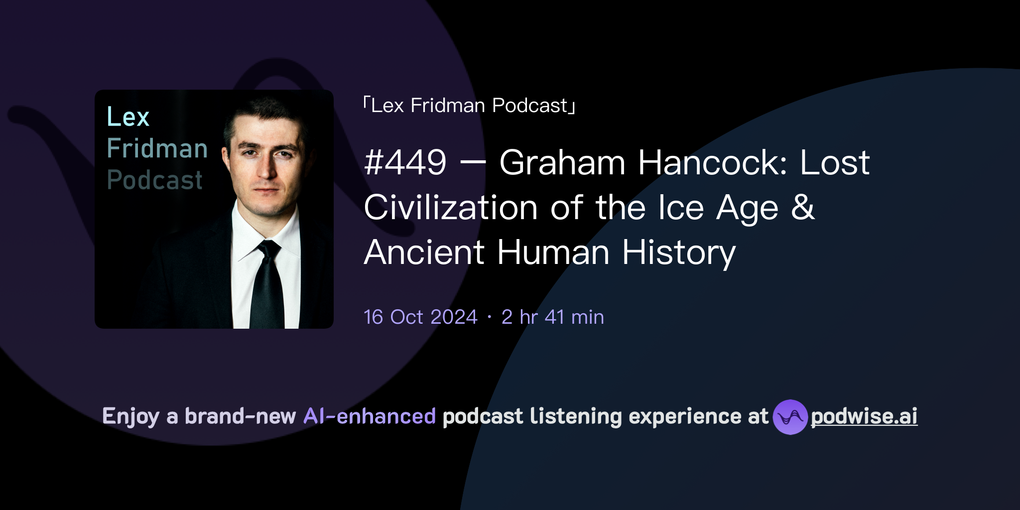 #449 – Graham Hancock: Lost Civilization of the Ice Age & Ancient Human ...