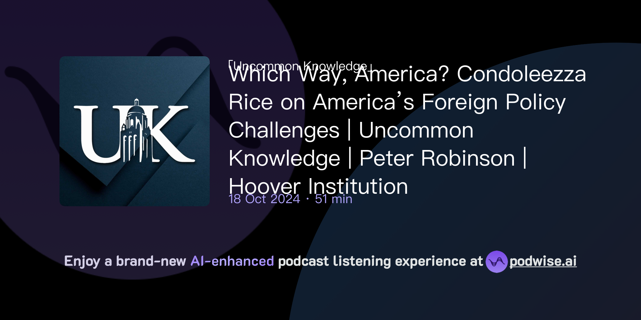 Which Way, America? Condoleezza Rice on America’s Foreign Policy ...