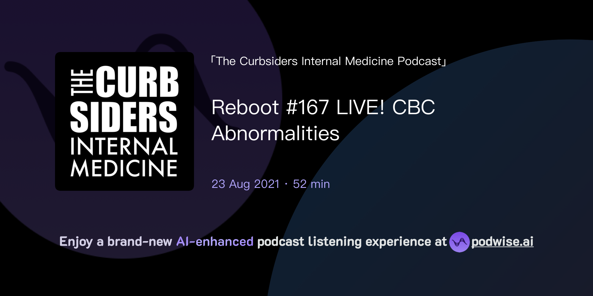 Reboot #167 LIVE! CBC Abnormalities | The Curbsiders Internal Medicine ...