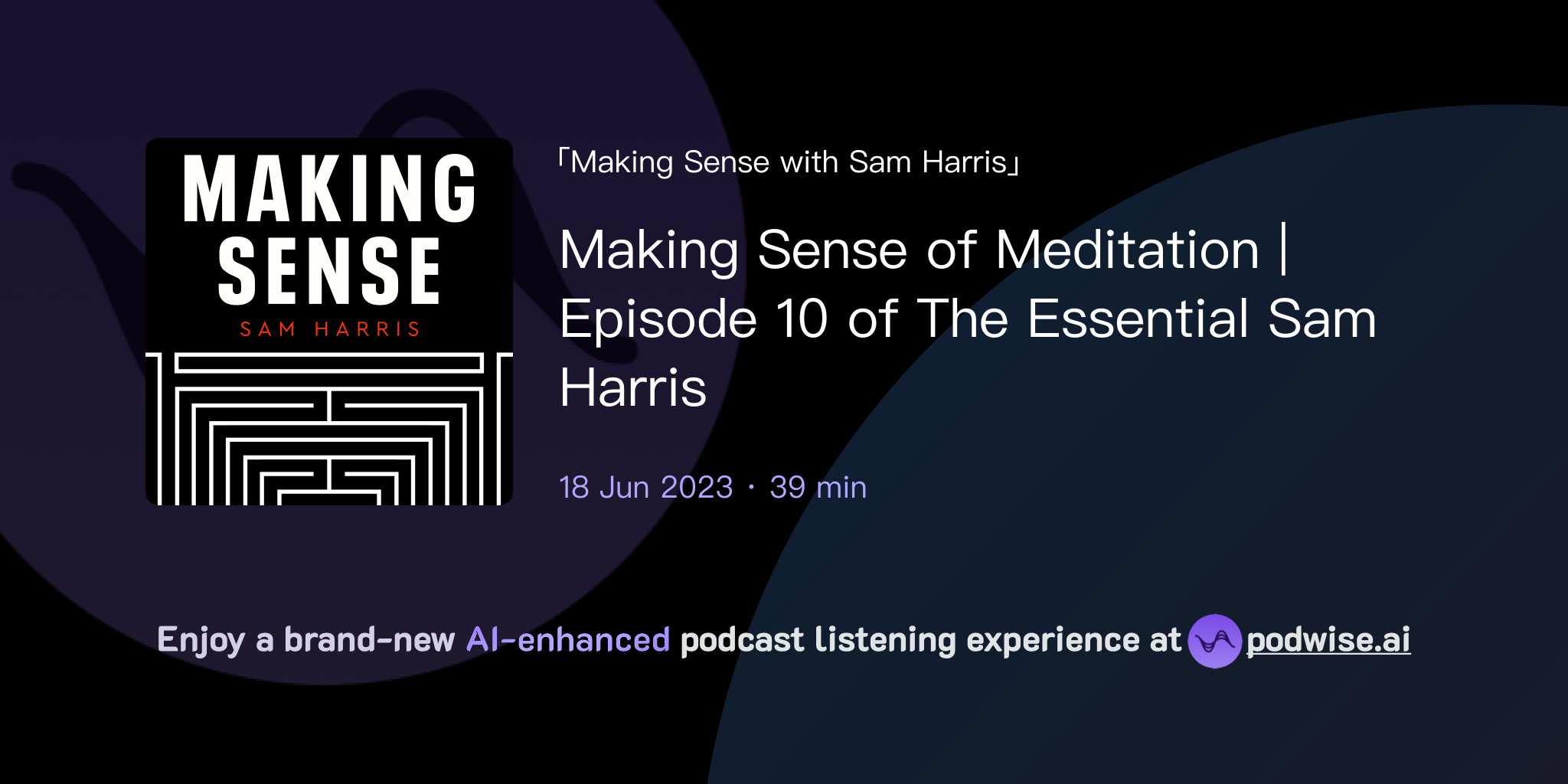 Making Sense of Meditation | Episode 10 of The Essential Sam Harris ...
