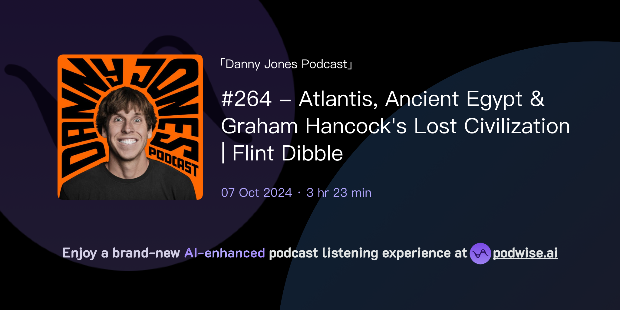 #264 - Atlantis, Ancient Egypt & Graham Hancock's Lost Civilization ...