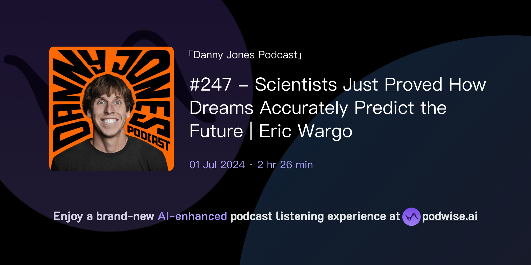 #247 - Scientists Just Proved How Dreams Accurately Predict the Future ...