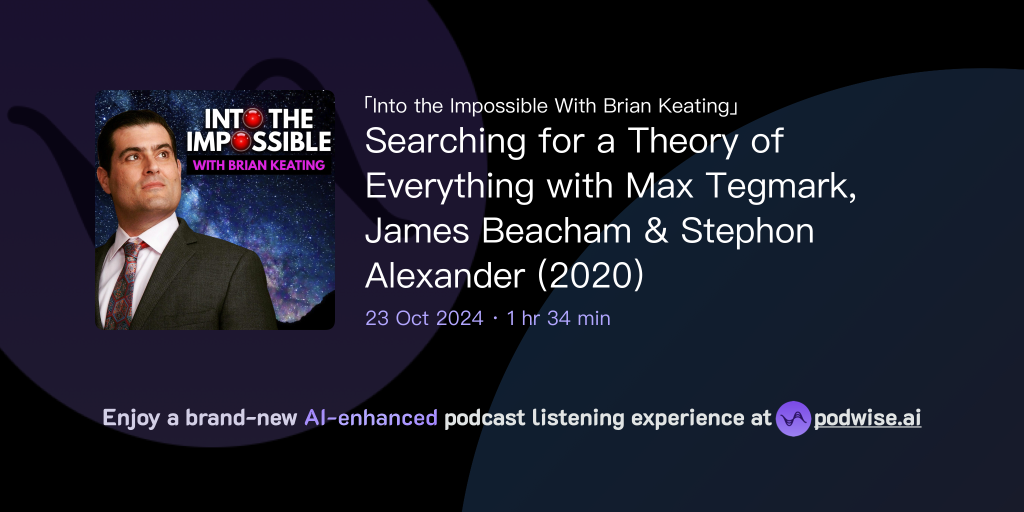 Searching for a Theory of Everything with Max Tegmark, James Beacham ...
