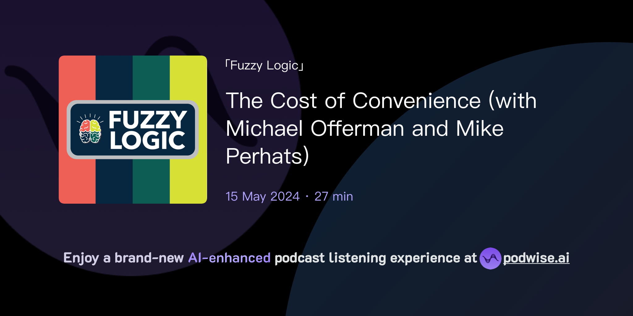 The Cost of Convenience (with Michael Offerman and Mike Perhats ...