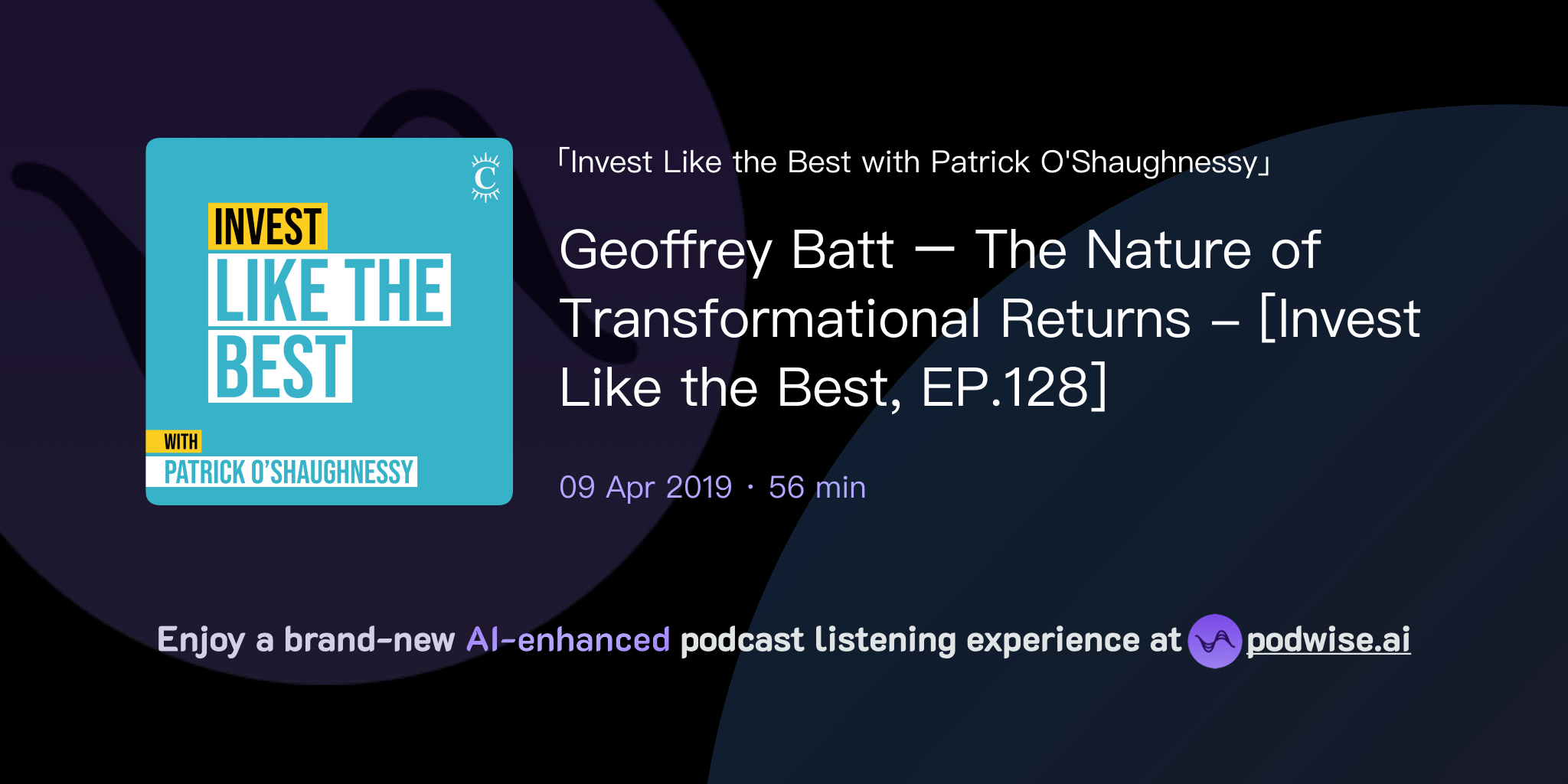 Geoffrey Batt – The Nature of Transformational Returns - [Invest Like ...