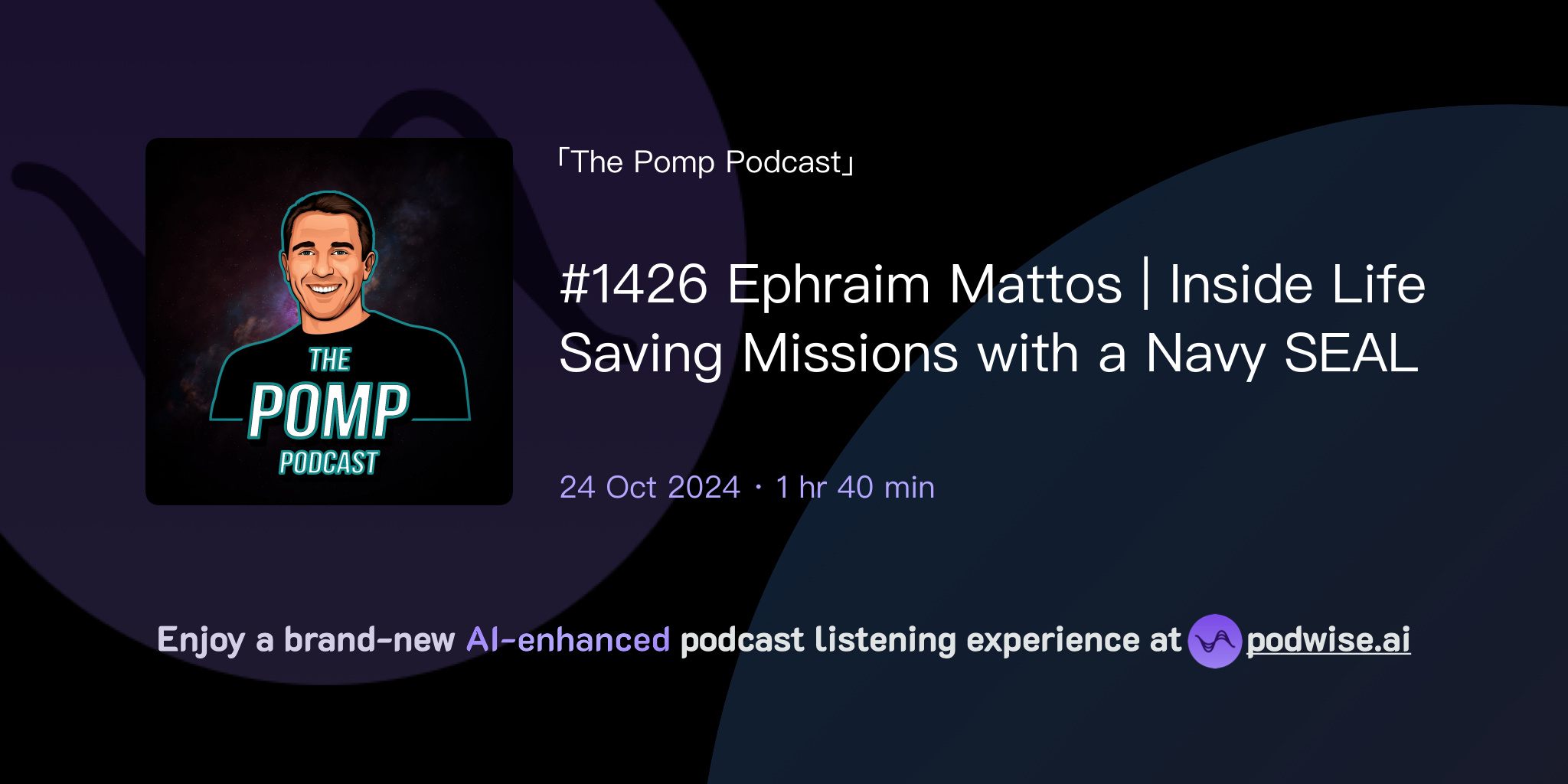 #1426 Ephraim Mattos | Inside Life Saving Missions with a Navy SEAL ...