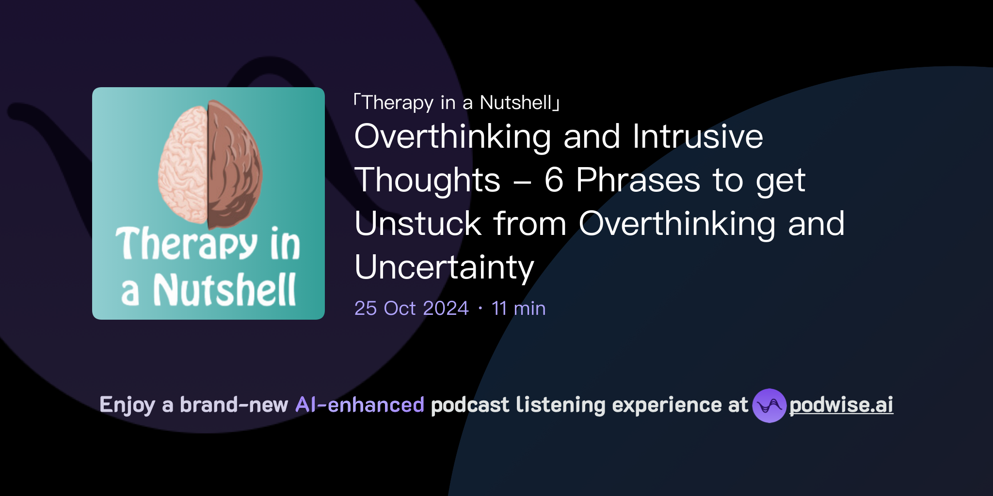 Overthinking and Intrusive Thoughts - 6 Phrases to get Unstuck from Overthinking and Uncertainty ...