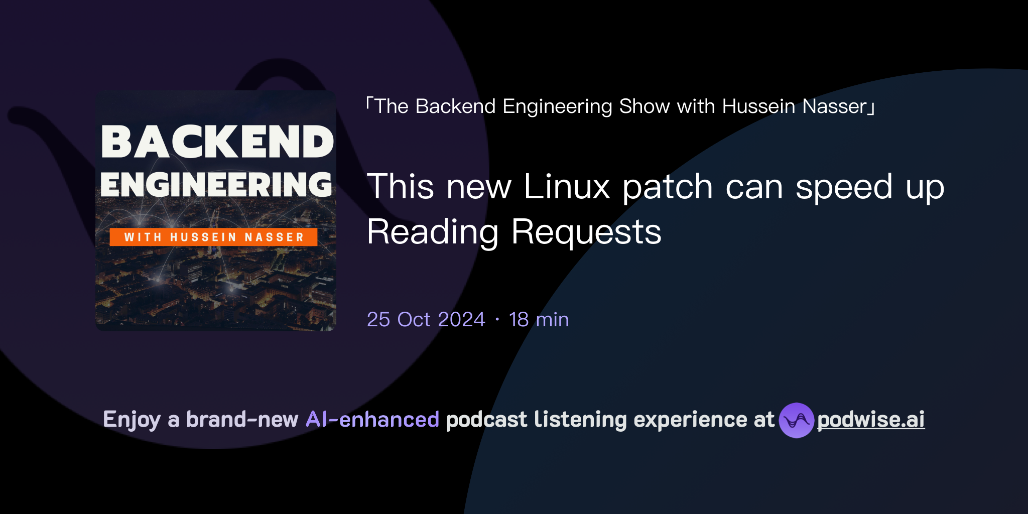 This new Linux patch can speed up Reading Requests | The Backend Engineering Show with Hussein ...