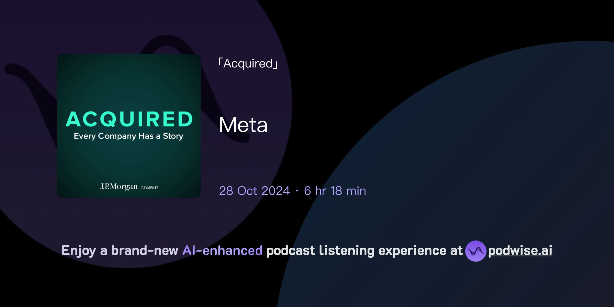 Meta | Acquired | Podwise