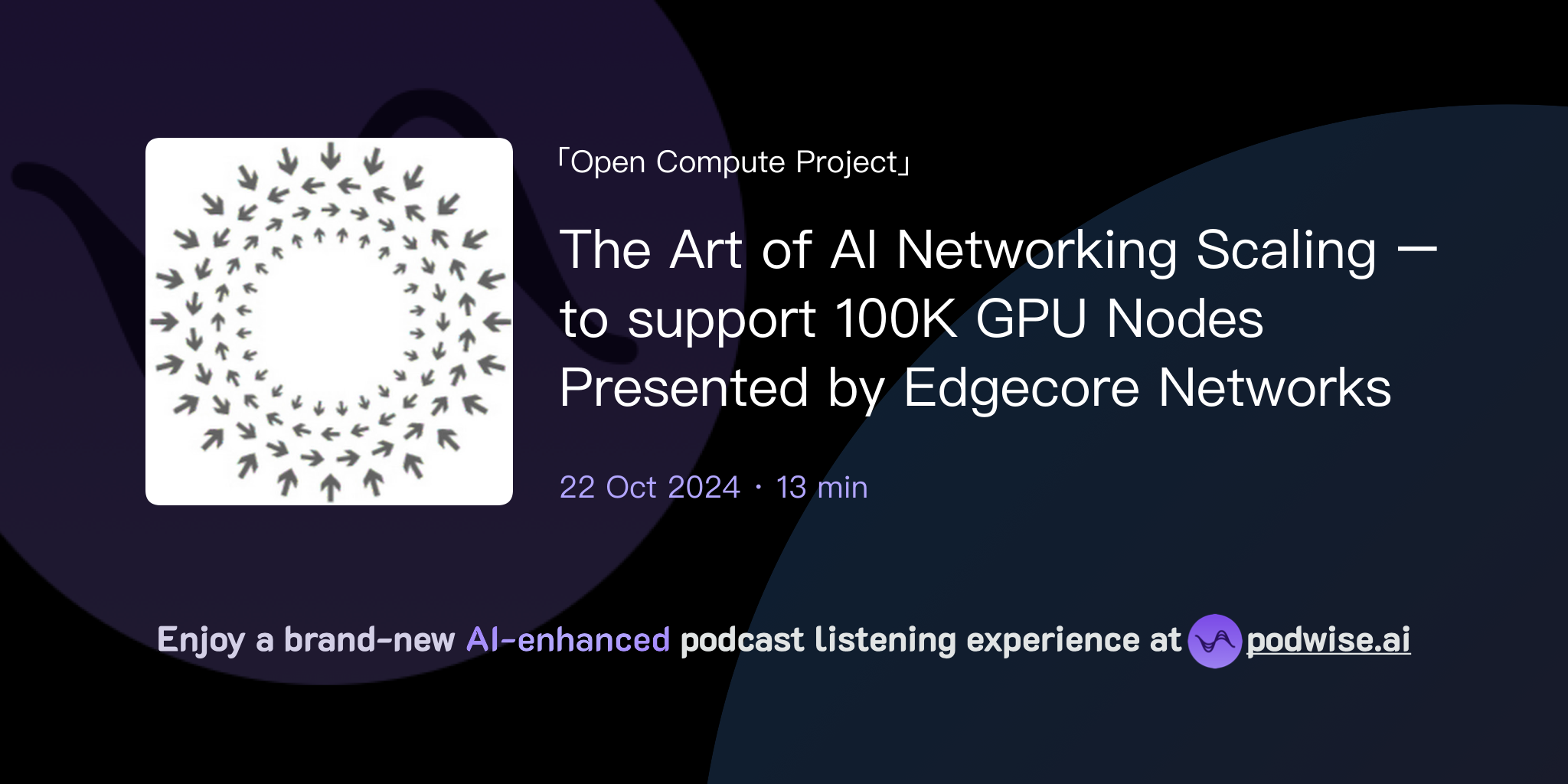 The Art of AI Networking Scaling – to support 100K GPU Nodes Presented ...