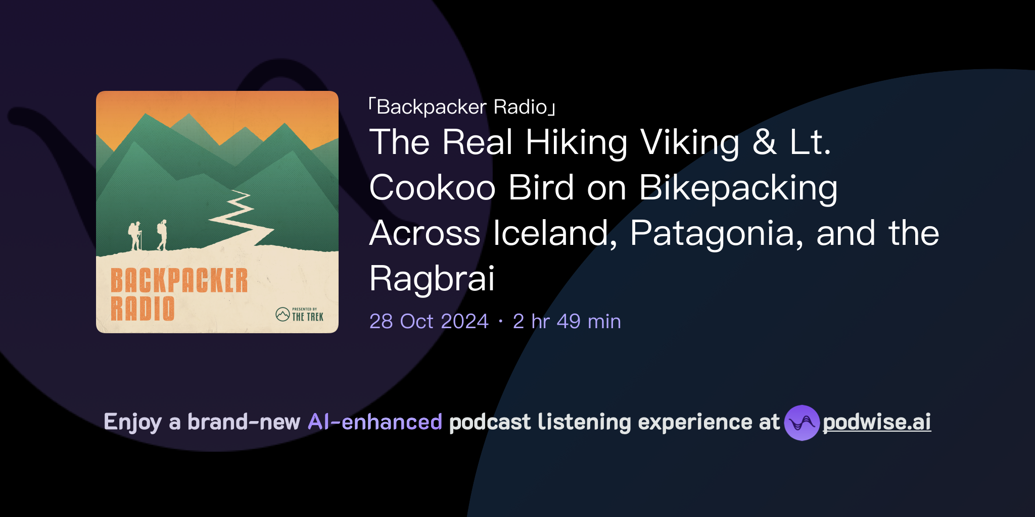 The Real Hiking Viking & Lt. Cookoo Bird on Bikepacking Across Iceland, Patagonia, and the ...