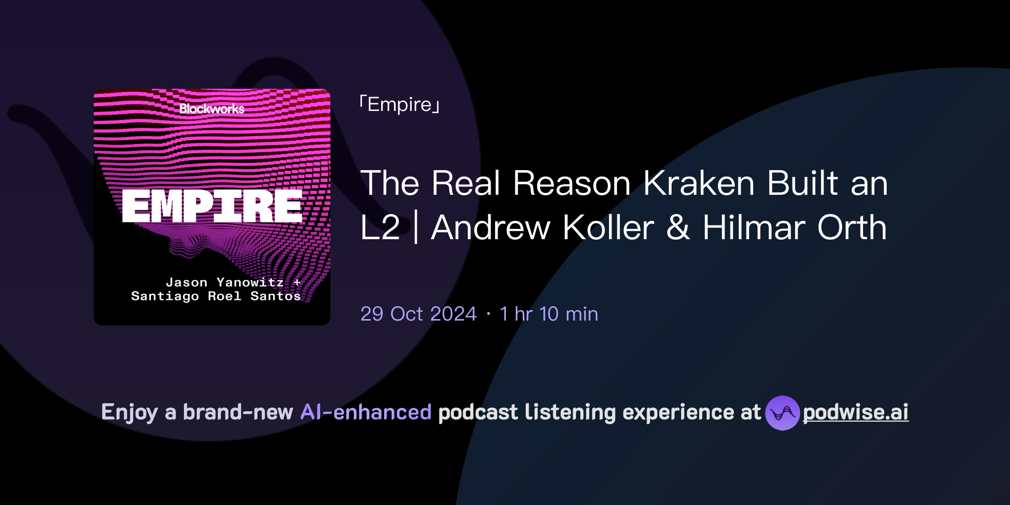 The Real Reason Kraken Built an L2 | Andrew Koller & Hilmar Orth ...