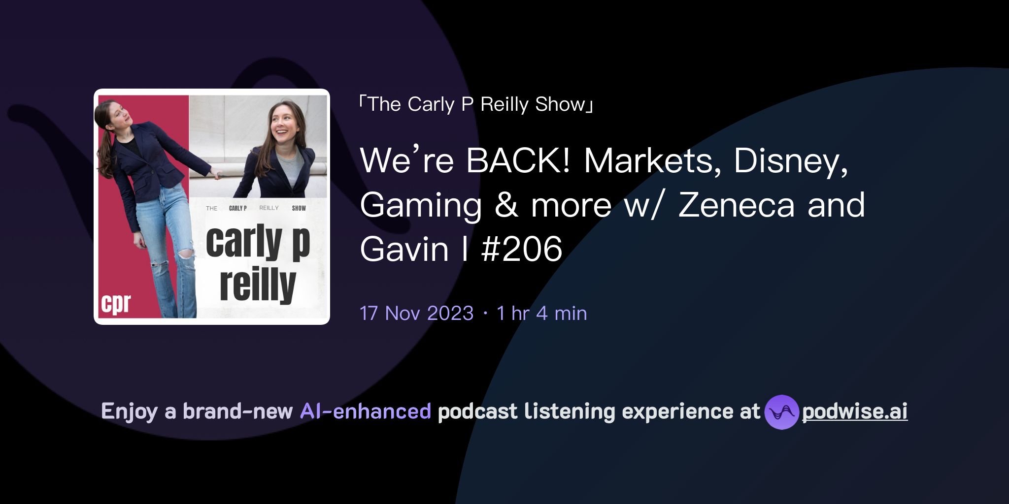 We’re BACK! Markets, Disney, Gaming & more w/ Zeneca and Gavin l #206 | The Carly P Reilly Show ...