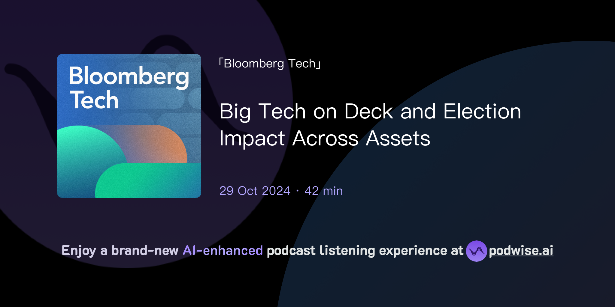 Big Tech on Deck and Election Impact Across Assets | Bloomberg Tech ...