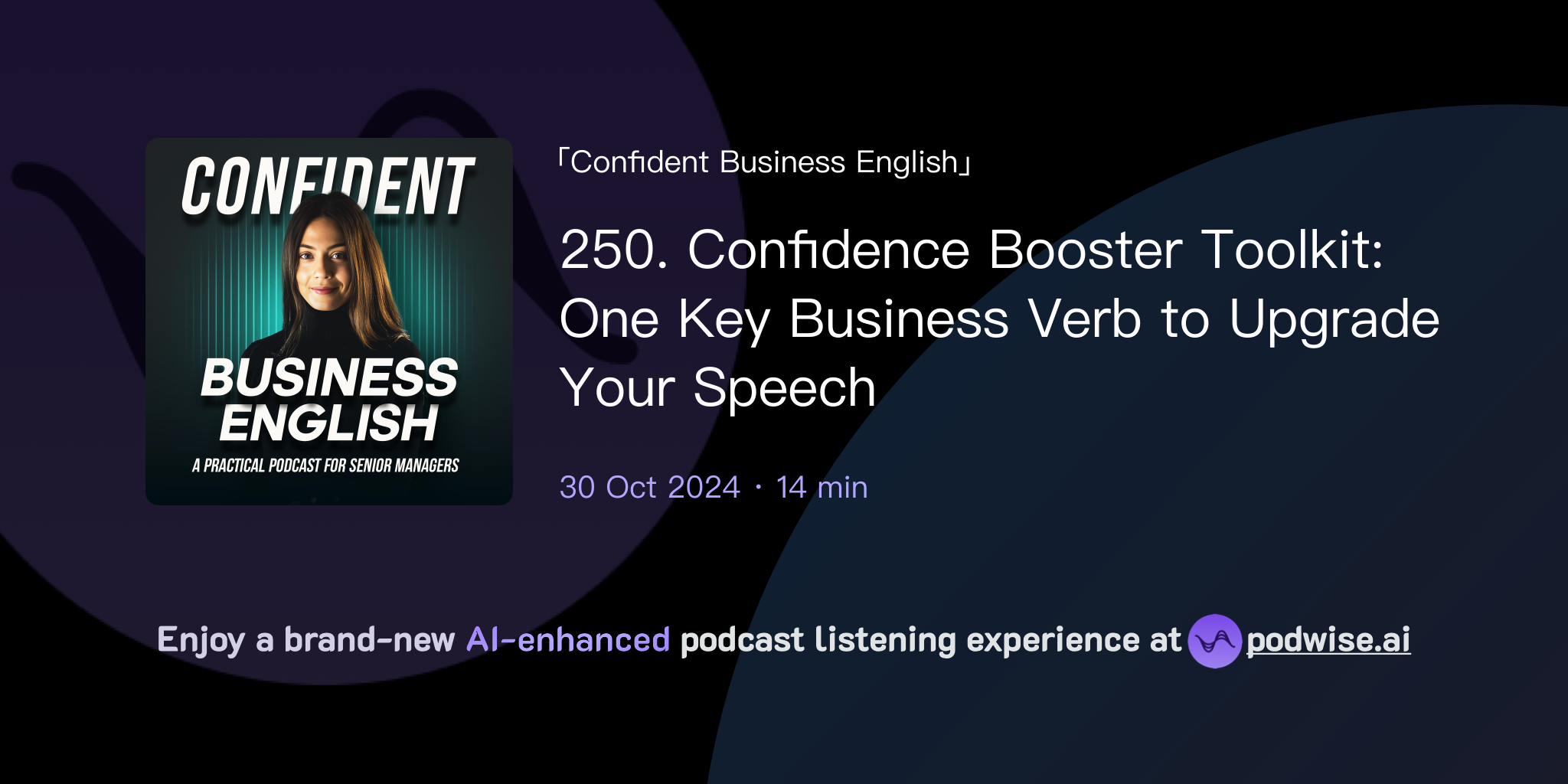 250. Confidence Booster Toolkit: One Key Business Verb to Upgrade Your ...