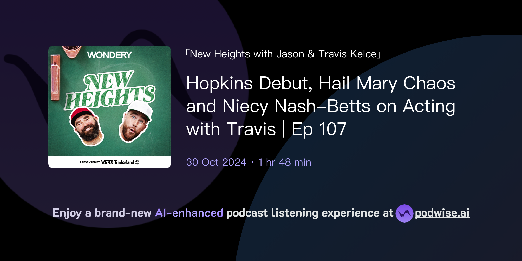 Hopkins Debut, Hail Mary Chaos and Niecy Nash-Betts on Acting with Travis | Ep 107 | New Heights ...