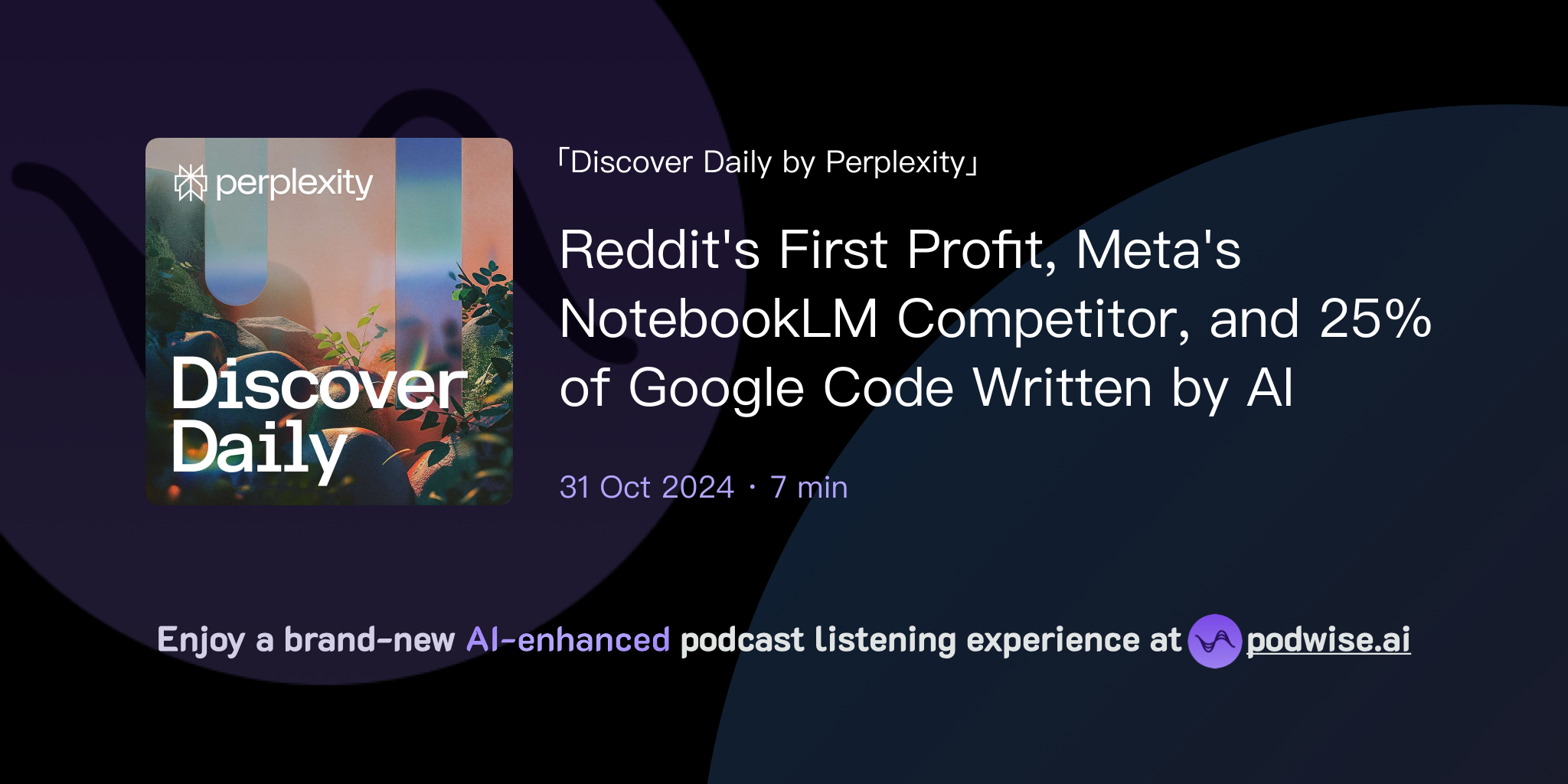 Reddit's First Profit, Meta's NotebookLM Competitor, and 25% of Google ...