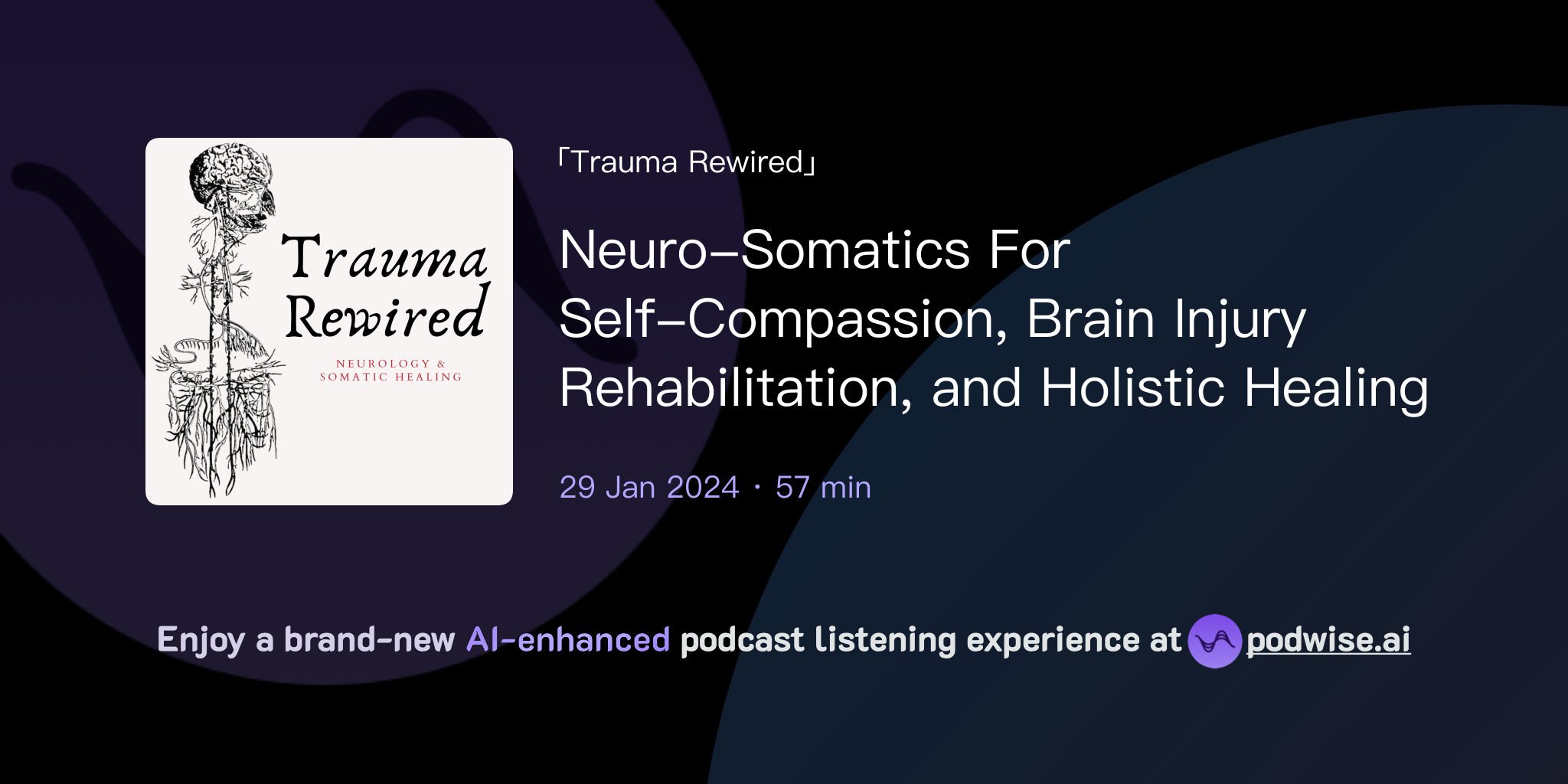 Neuro-Somatics For Self-Compassion, Brain Injury Rehabilitation, and ...
