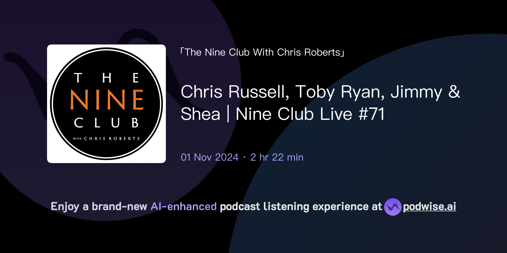 Chris Russell, Toby Ryan, Jimmy & Shea | Nine Club Live #71 | The Nine ...