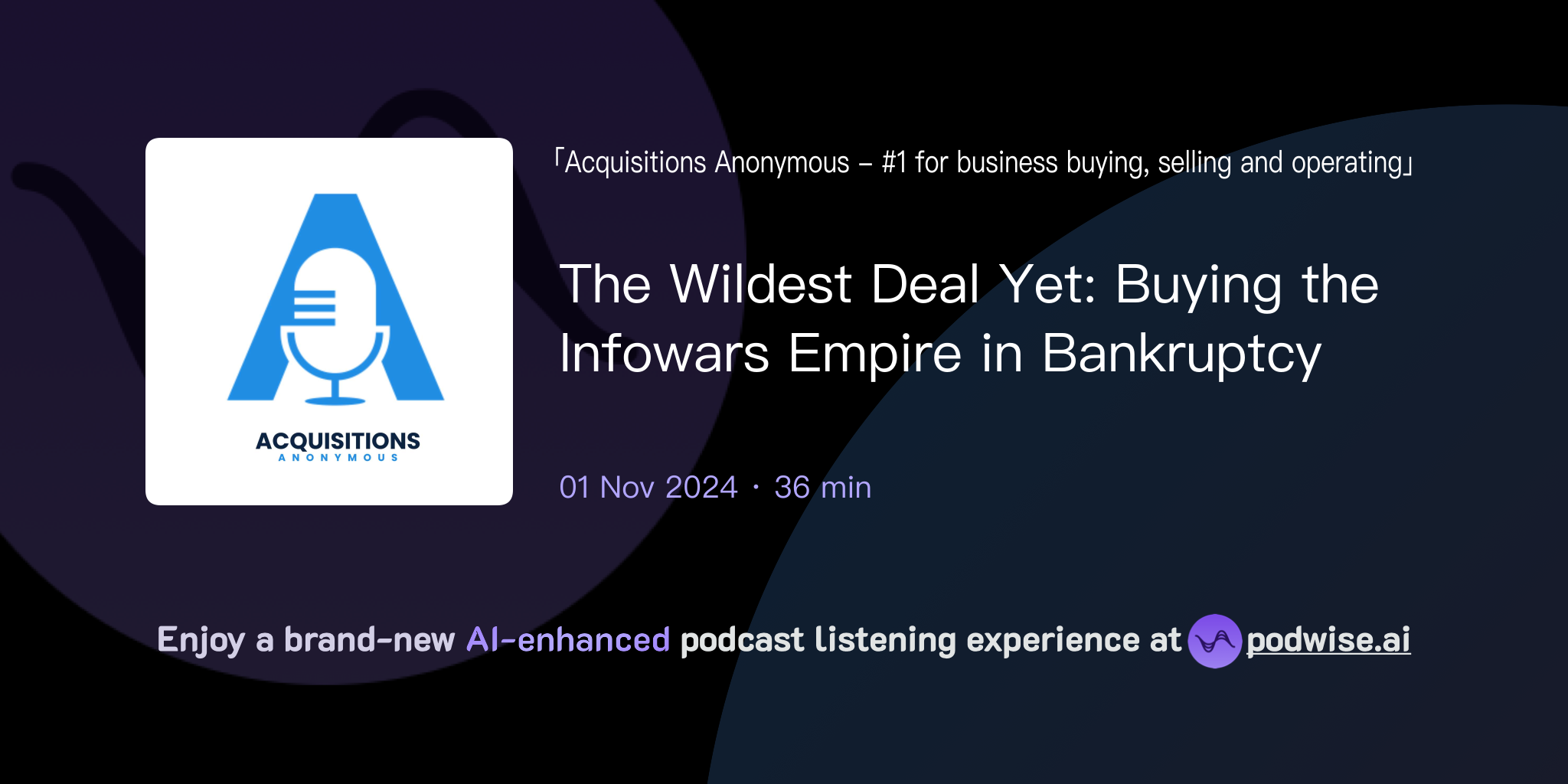 The Wildest Deal Yet: Buying the Infowars Empire in Bankruptcy | Acquisitions Anonymous - #1 for ...