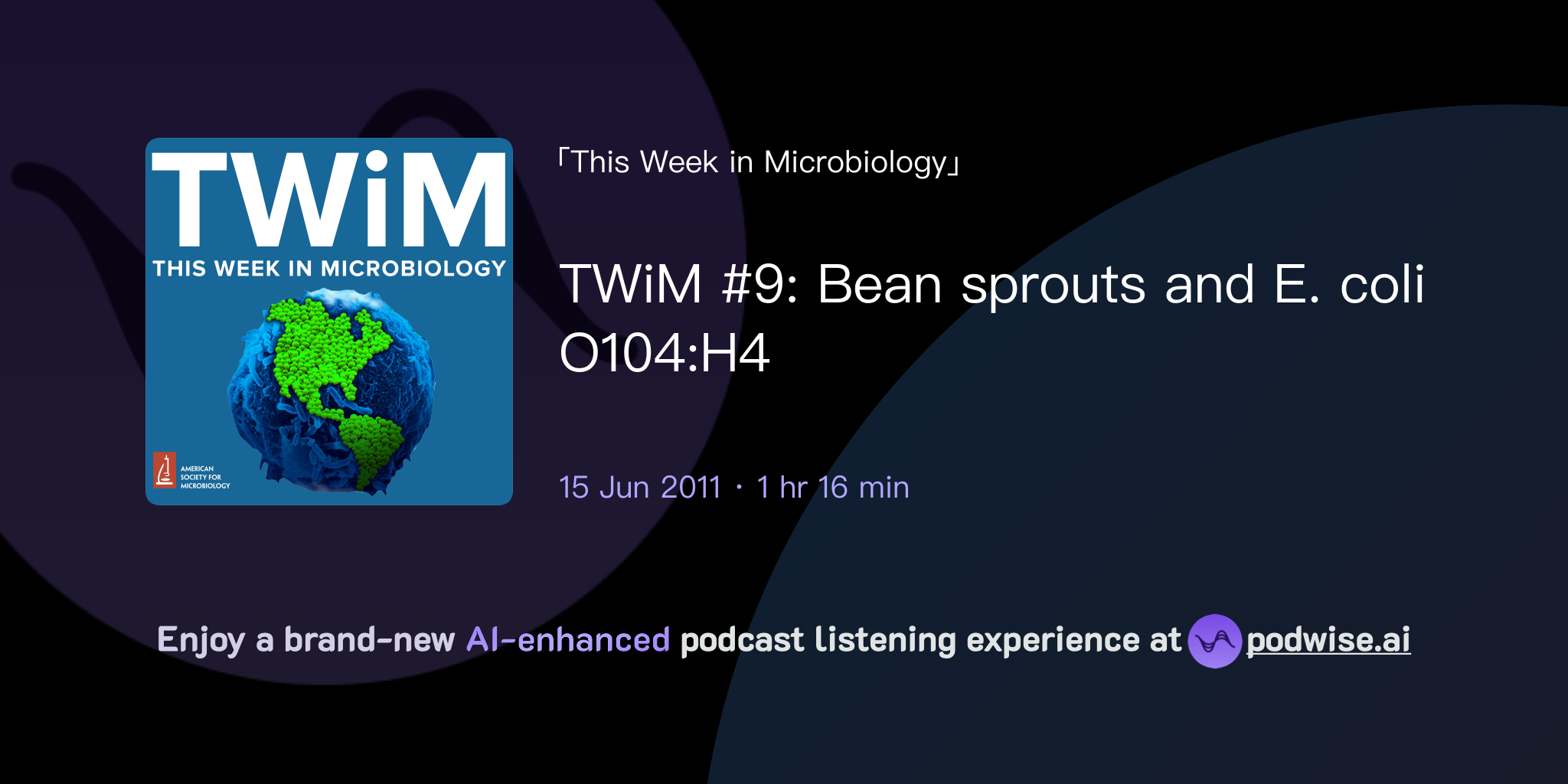 TWiM #9: Bean sprouts and E. coli O104:H4 | This Week in Microbiology ...