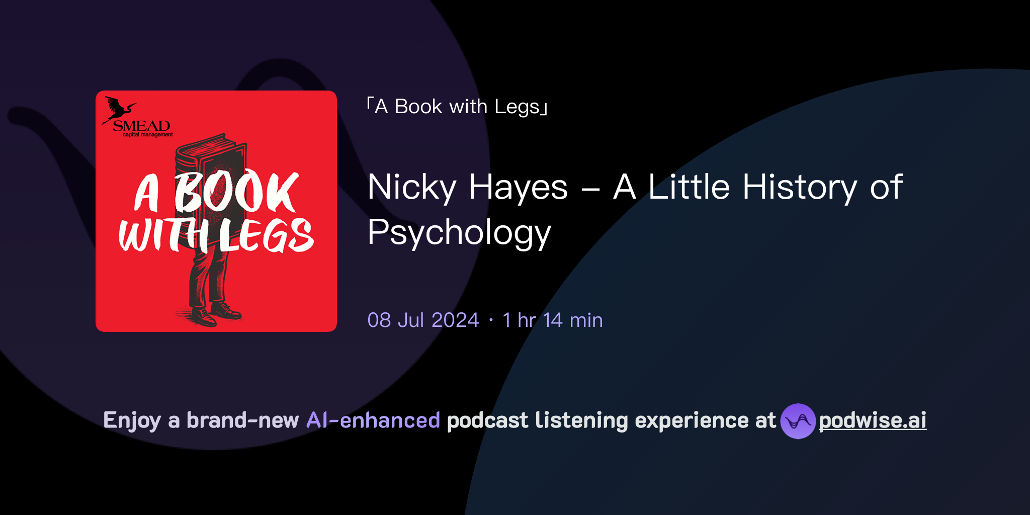 Nicky Hayes - A Little History of Psychology | A Book with Legs | Podwise