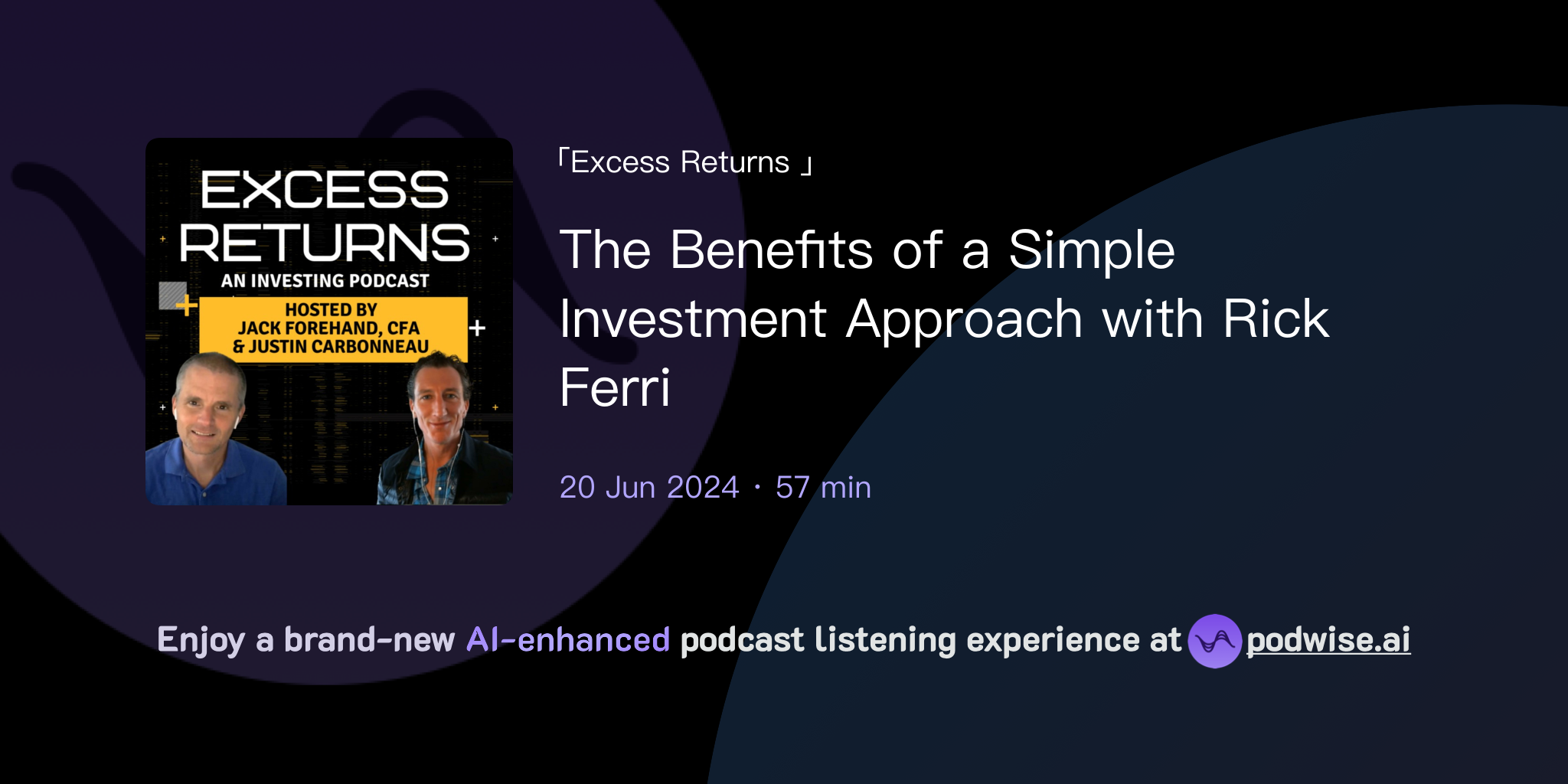 The Benefits of a Simple Investment Approach with Rick Ferri | Excess ...