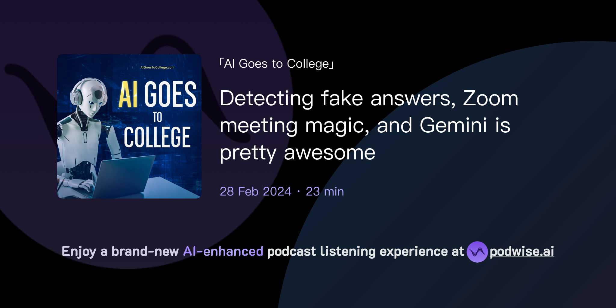 Detecting fake answers, Zoom meeting magic, and Gemini is pretty ...