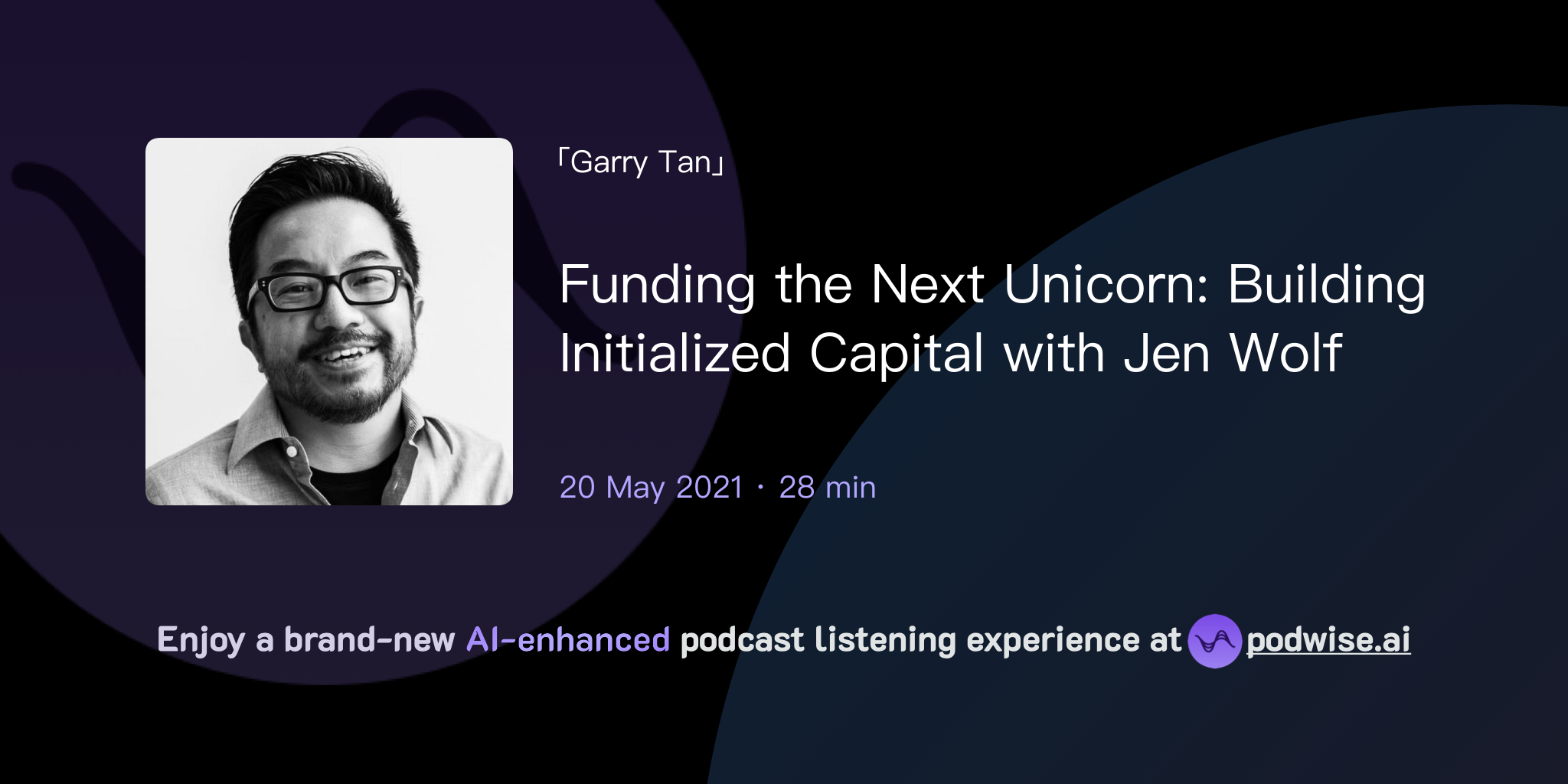 Funding the Next Unicorn: Building Initialized Capital with Jen Wolf ...