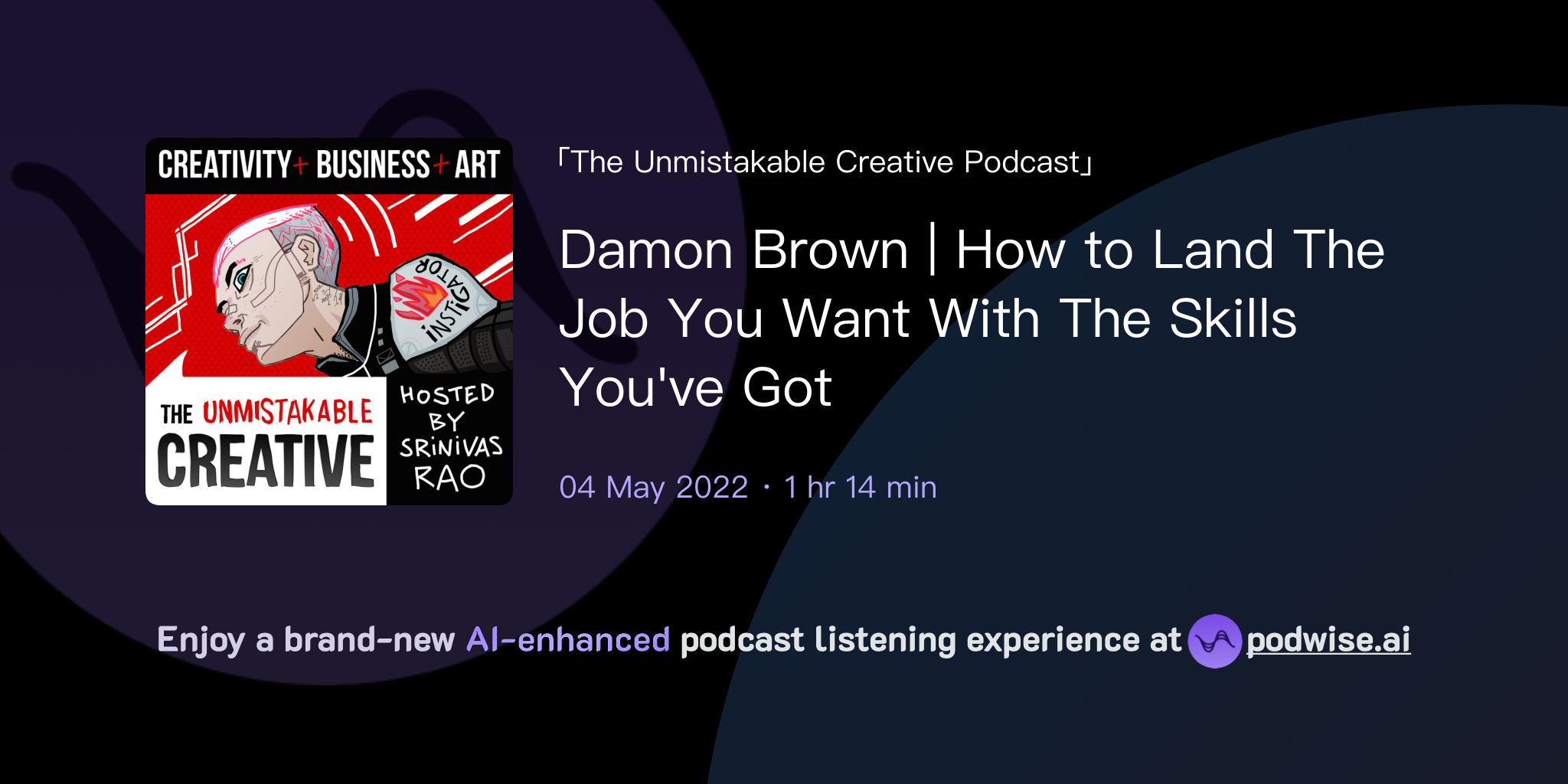 Damon Brown | How to Land The Job You Want With The Skills You've Got | The Unmistakable ...